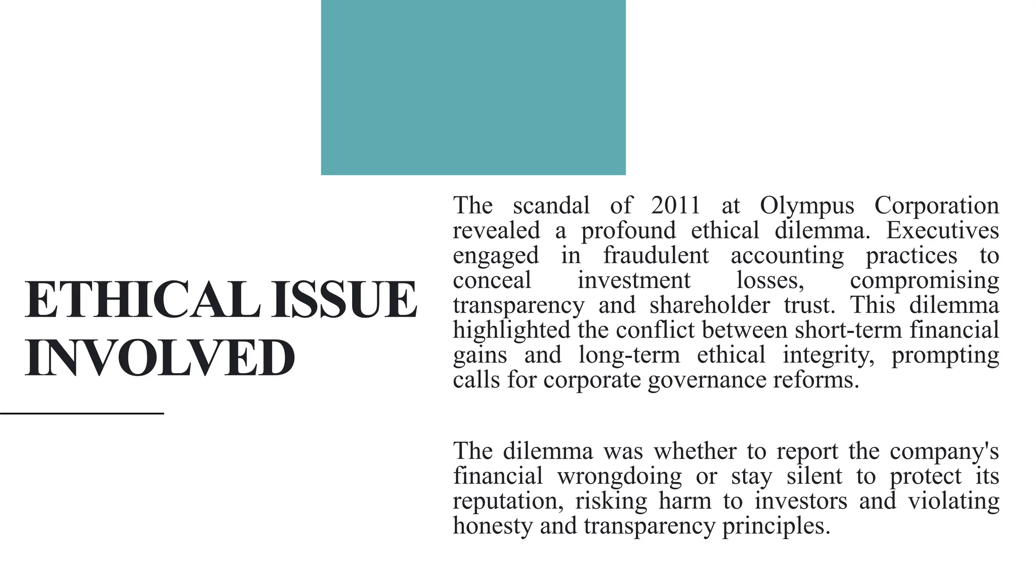 OLYMPUS SCANDAL, 2011.pptx business ethics | PPTX