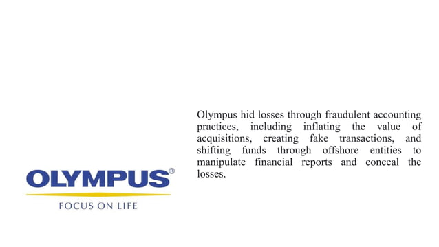OLYMPUS SCANDAL, 2011.pptx business ethics | PPTX | Large Business ...