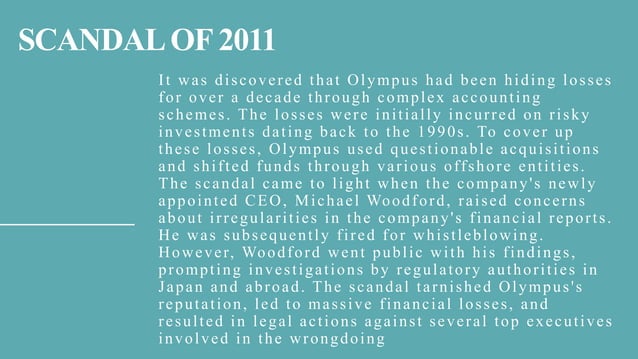 OLYMPUS SCANDAL, 2011.pptx business ethics | PPTX | Large Business | Business