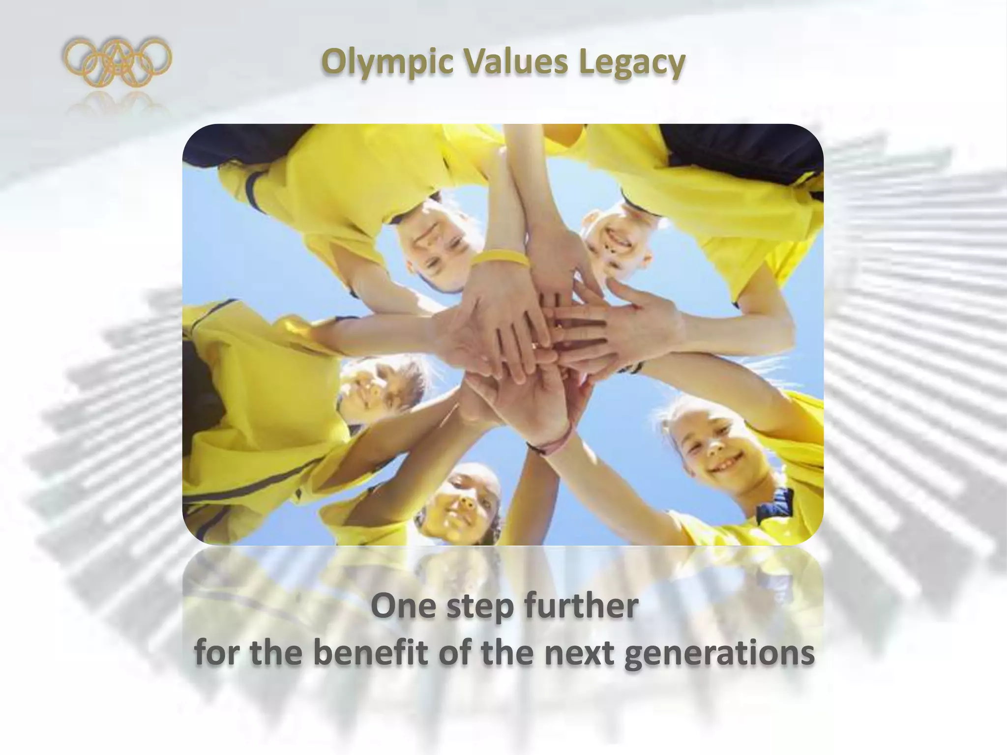OLYMPIC VALUES LEGACY PROGRAM | PPTX
