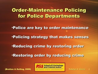 Order-Maintenance Policing for Police Departments | PPT