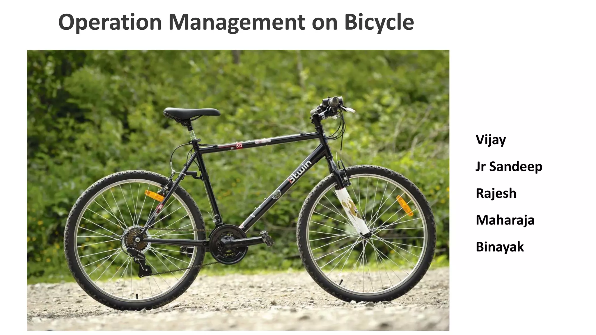 Operation process of manufacturing in bicycle industries | PPTX