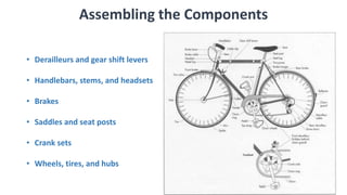 Operation process of manufacturing in bicycle industries | PPTX