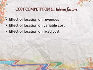 Facility location & steps on location selection | PPTX