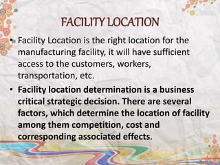 Facility location & steps on location selection | PPTX
