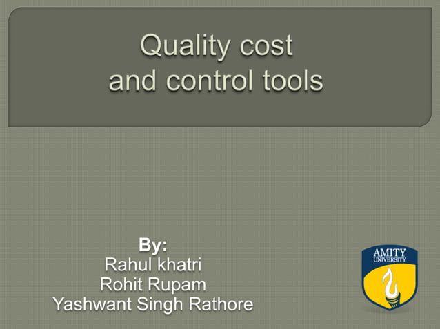 Quality cost and quality control tools | PPT