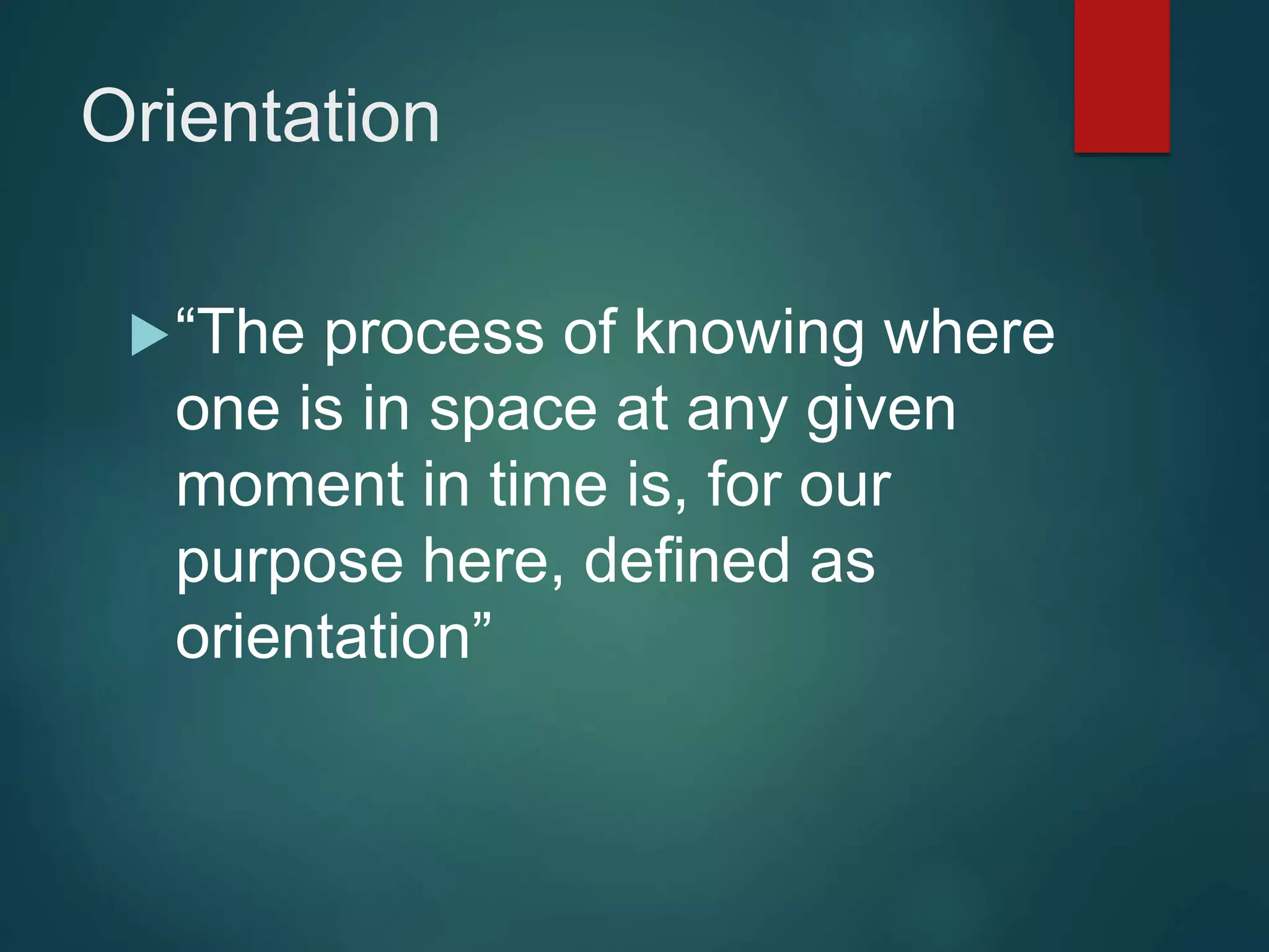 Orientation & Mobility | PPTX