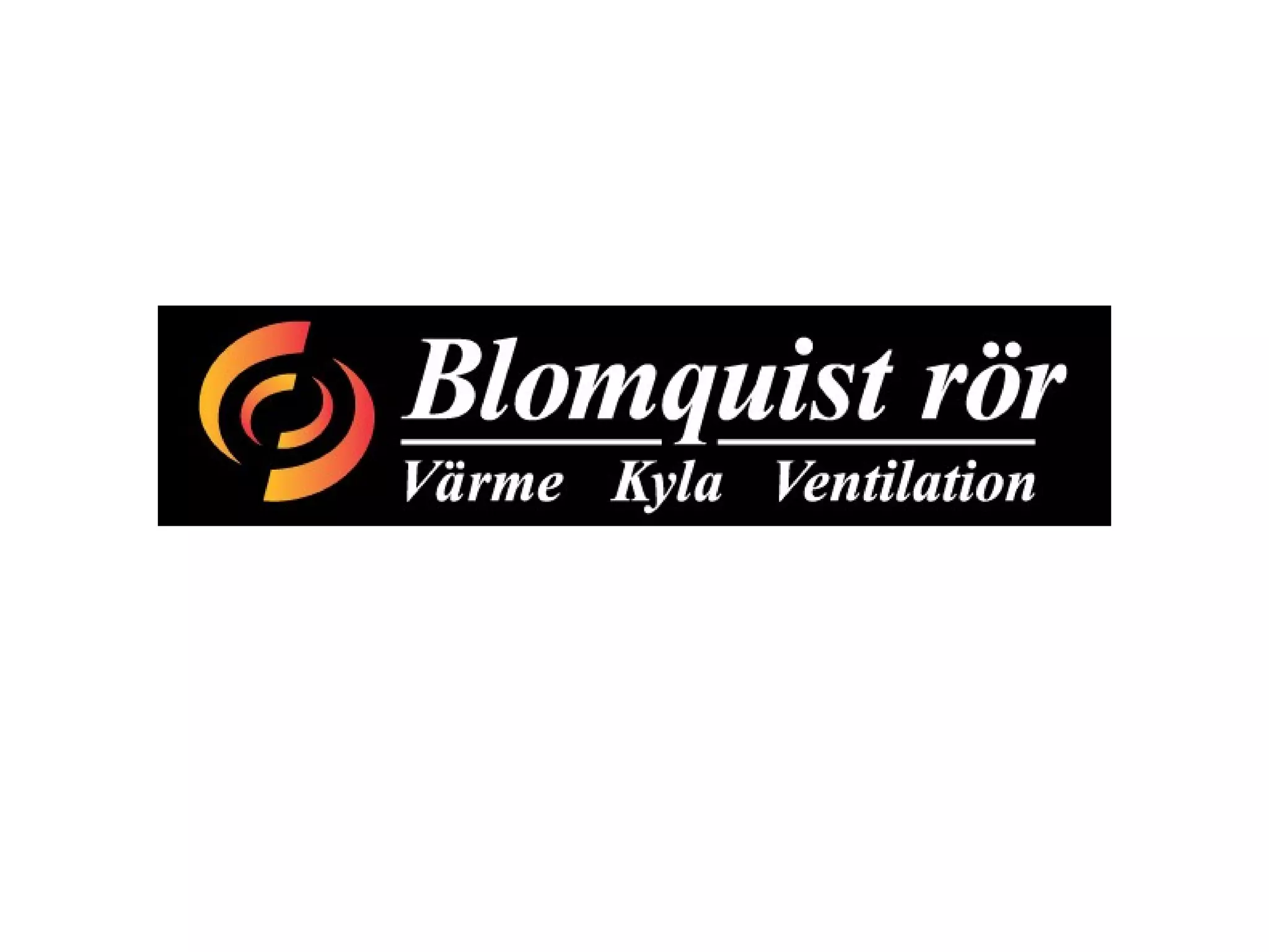 Om Blomquist Rör - Värme - Kyla och Ventilation | PPT