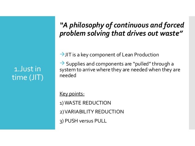 Just in time & Lean production