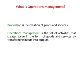 Introduction to Operations Management for MBA students | PPTX
