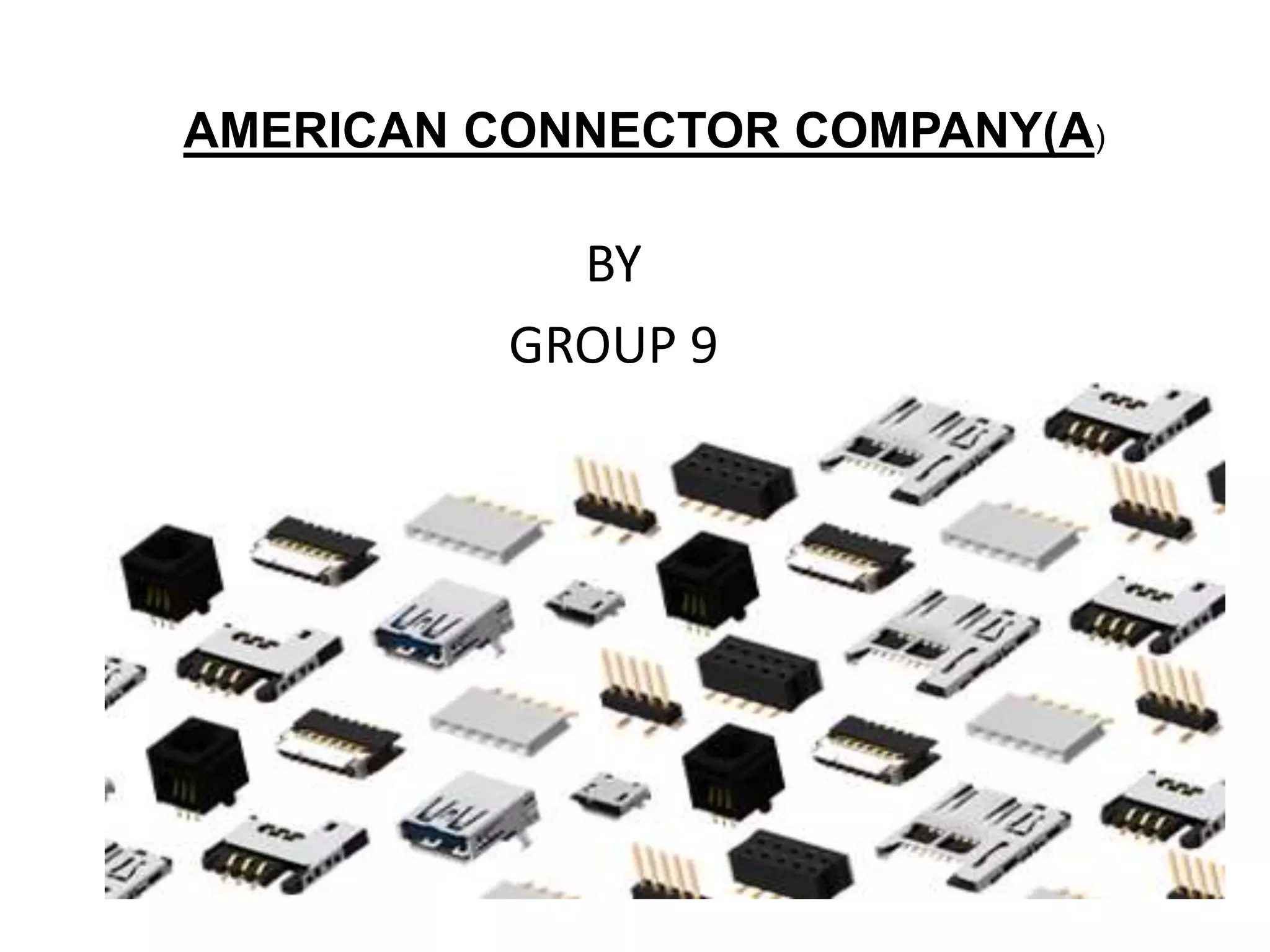 american connector company and djc | PPTX
