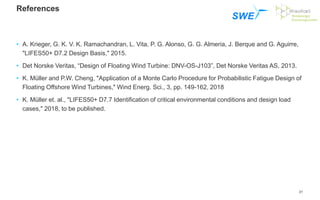 Simulation requirements and relevant load conditions in the design of floating offshore wind ...