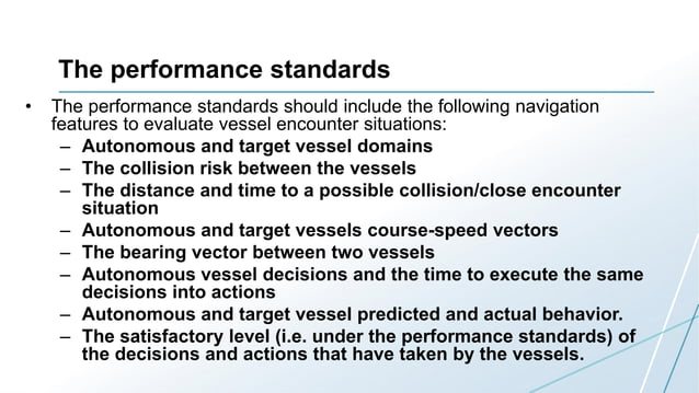 Autonomous Ship Navigation Under Deep Learning And The Challenges In