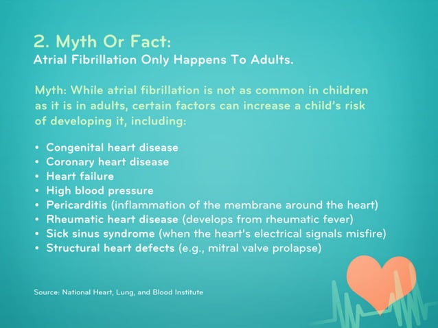 Heart Flutter: 6 Facts And Myths About Atrial Fibrillation | PPT