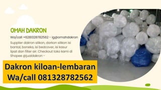 jual dakron silikon | PPT