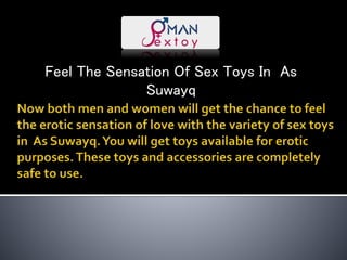 Feel The Sensation Of Sex Toys In As Suwayq | PPTX