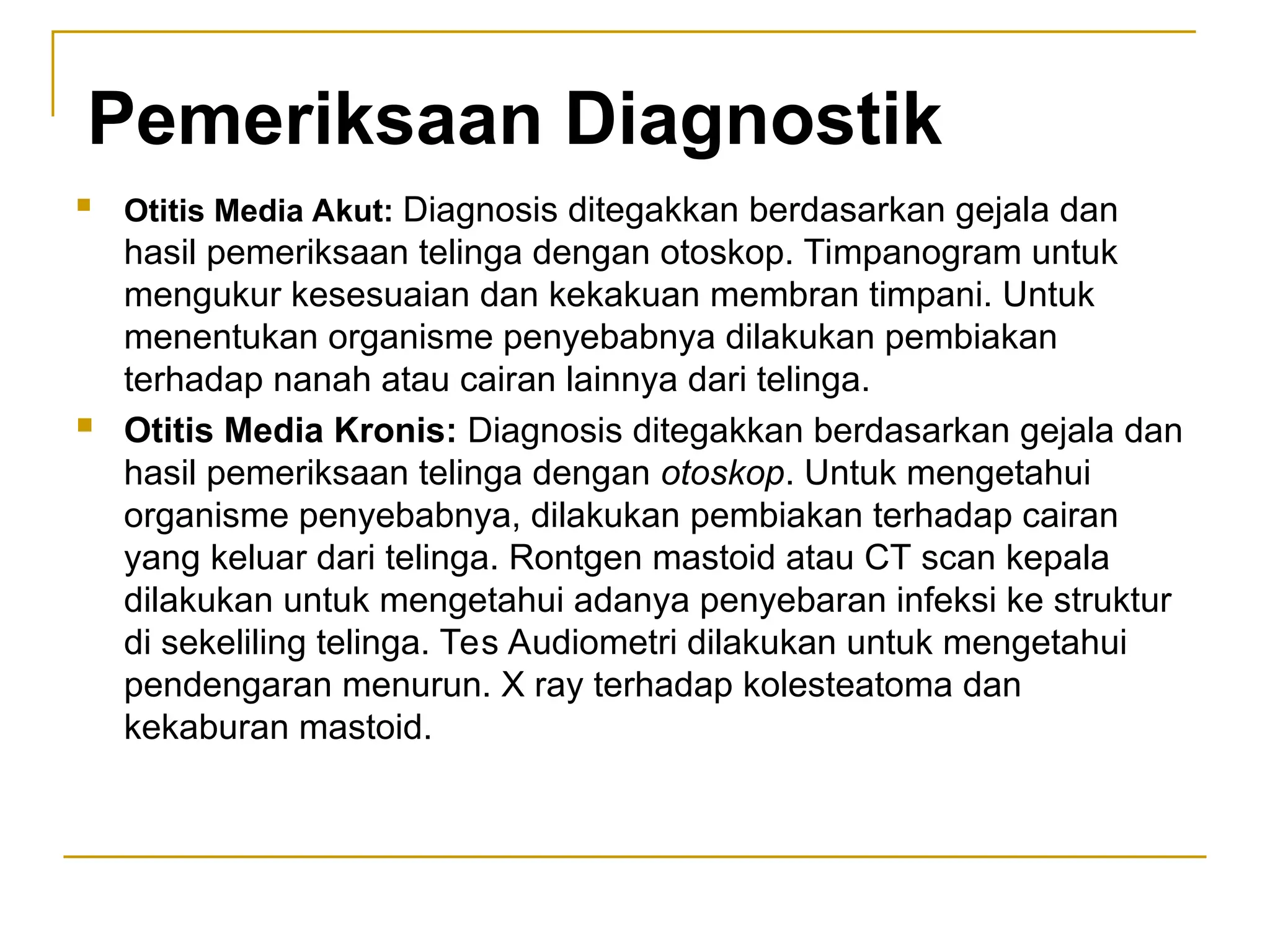 otitis media akut dan otitis media kronis | PPT