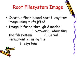 Steps to Build Kernel and Root Filesystem for OMAP5912 | PPT ...