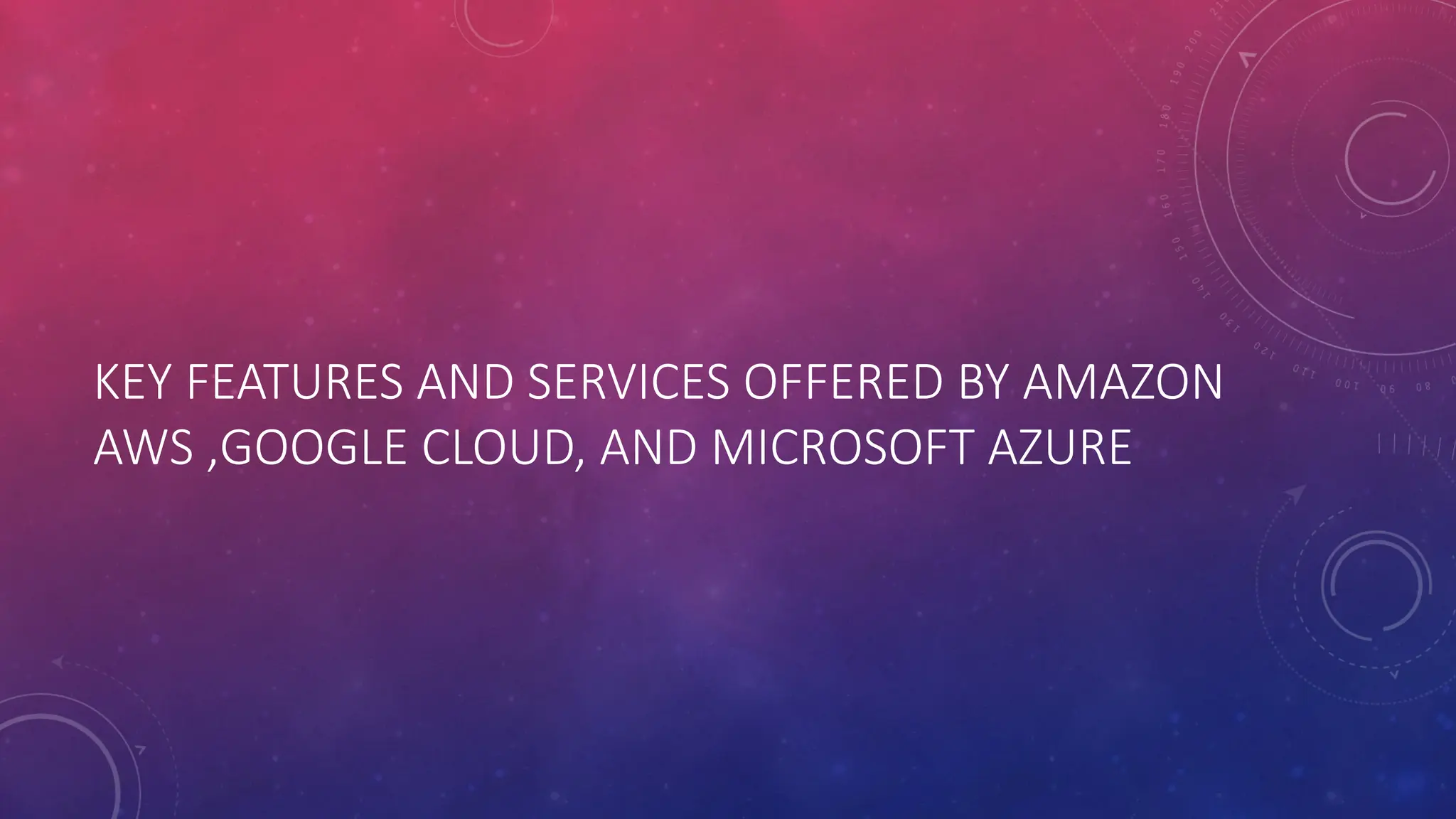 Omar Hammad - Comparison between Amazon AWS , Google Cloud ,.pptx