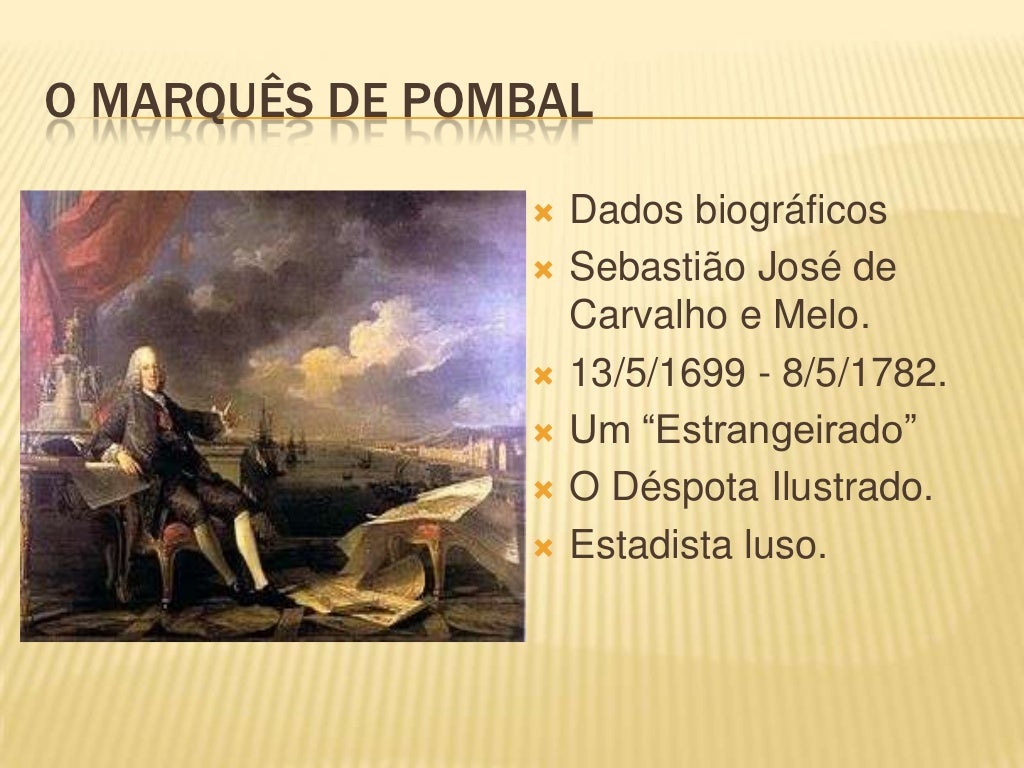 O marquês de pombal