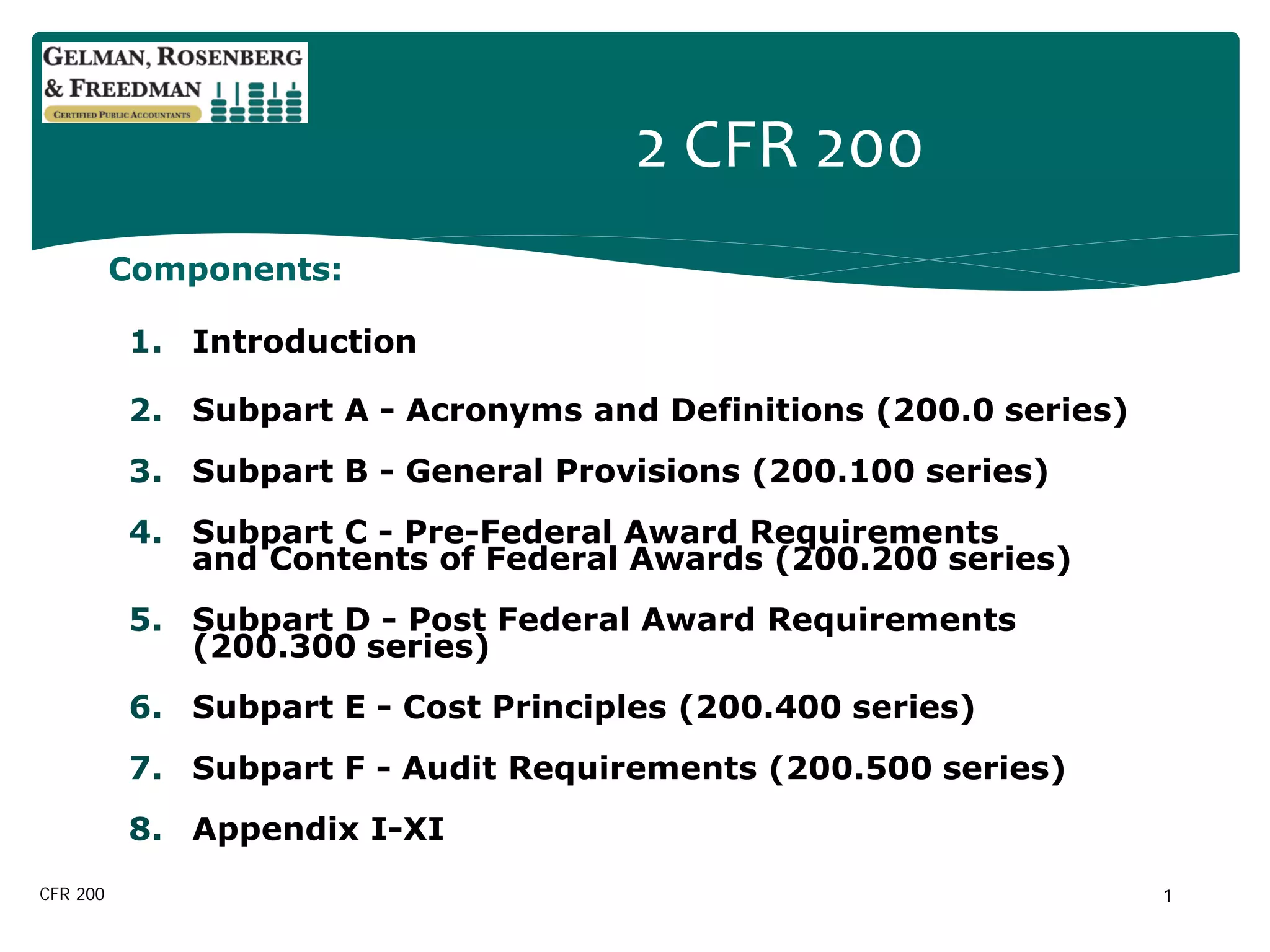 2 CFR 200 –Uniform Administrative Requirements, Cost Principles and ...