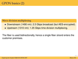 Exploring the Huawei HG8010H GPON ONT | PPT