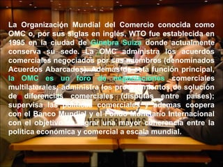 La Organización Mundial De Comercio OMC | PPT