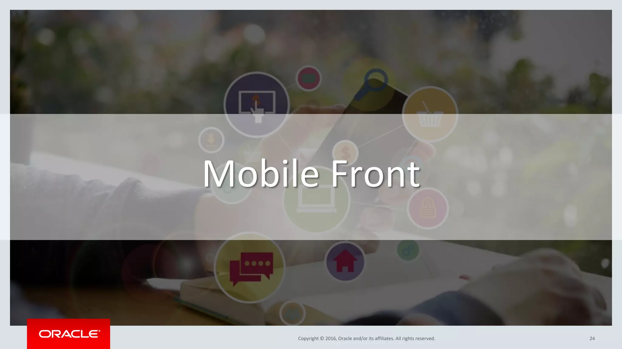 Oracle Mobile Cloud / Bot | PPT