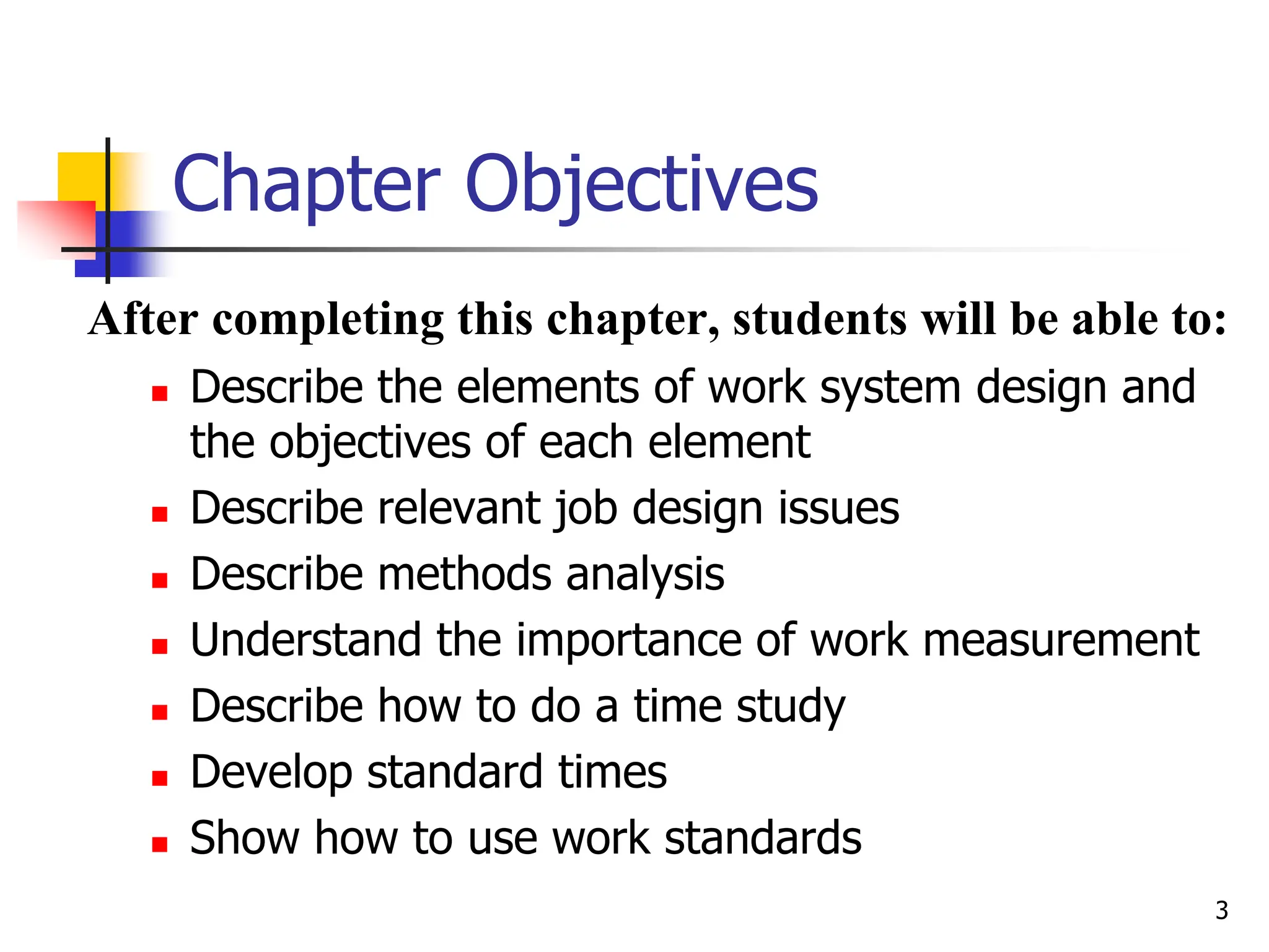 OM Chapter 3.ppt Operations management chapter 3 Work system design | PPT