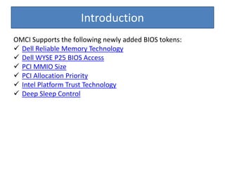 OMCI8.2.1 support for newly added bios tokens | PPTX | Operating ...