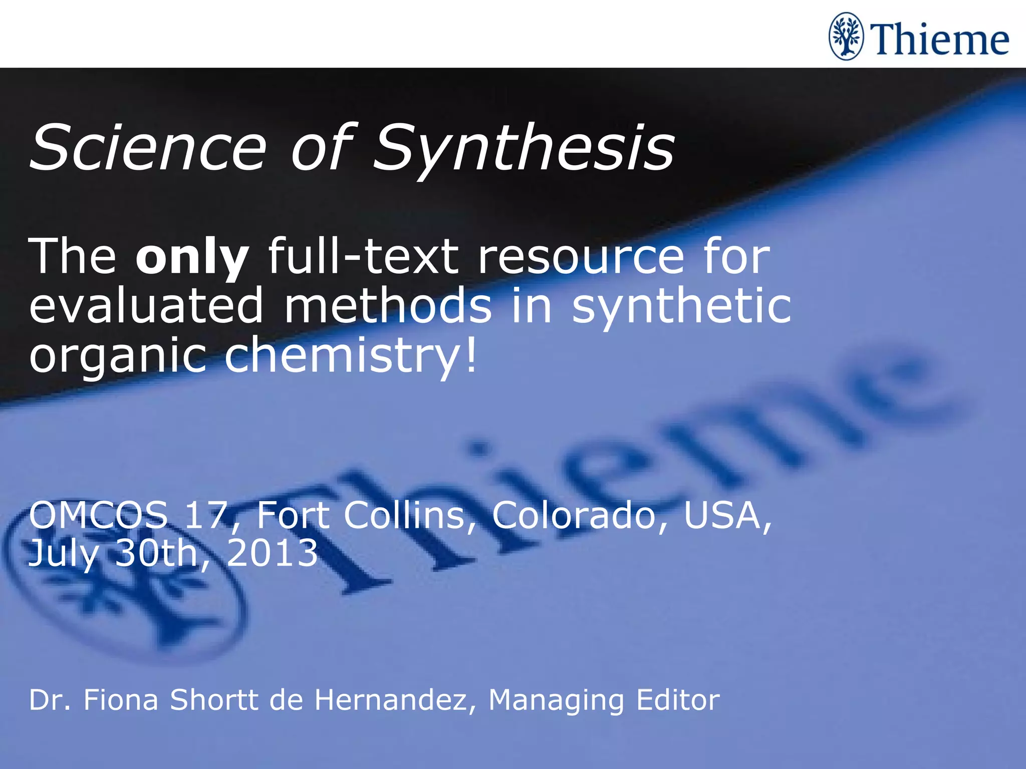 Science of Synthesis: The only full-text resource for evaluated methods ...