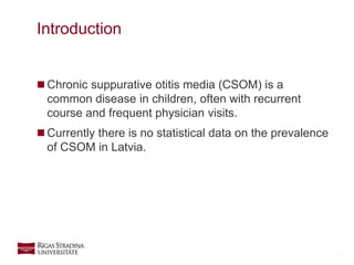 CHRONIC OTITIS MEDIA PATIENT DATABASE DEVELOPMENT AND APPROBATION ...