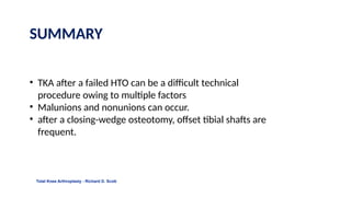 Conversion Of Osteotomy To Total Knee Arthroplasty (TKA) | PPTX