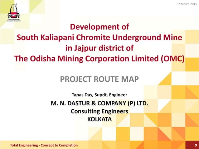 Project Route Map - OMC South Kaliapani Chromite UG Mine | PPTX