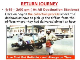 Case study on the operations of Dabbawalla | PPTX