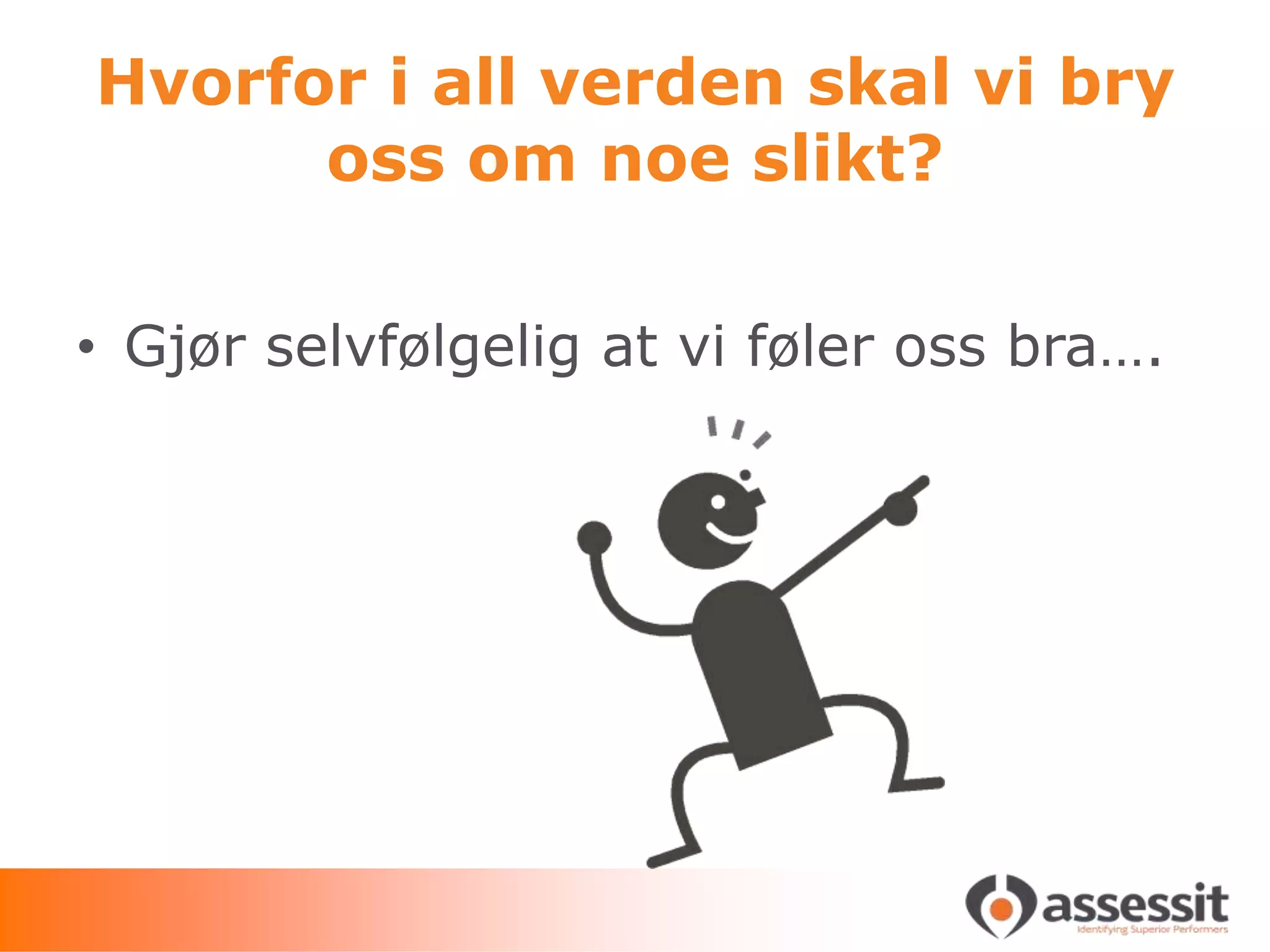 Omdømmedagen 2012: Karoline Kopperud "Hvor mye betyr arbeidsglede for ...