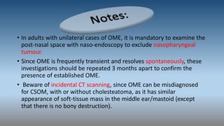 OME.pptx | Ear, Nose and Throat Conditions | Diseases and Conditions