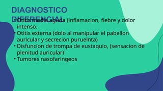 Diagnóstico y manejo de la otitis media efusiva en pediatría.pptx