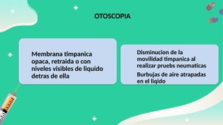 Diagnóstico y manejo de la otitis media efusiva en pediatría.pptx