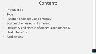 Omega 3 and omega-6 fatty acid | PPTX
