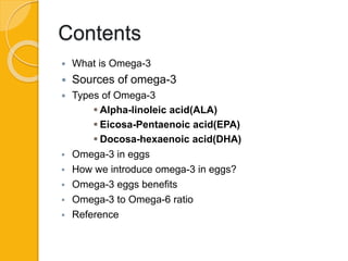 Omega 3 eggs, ept(t) | PPTX | Heart and Cardiovascular Diseases ...
