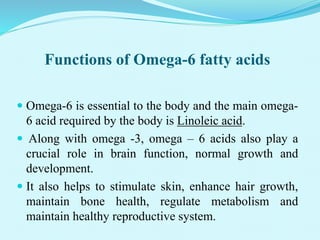 Omega -3 & omega -6 acids and their health effects. | PPT