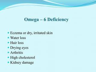 Omega -3 & omega -6 acids and their health effects. | PPTX