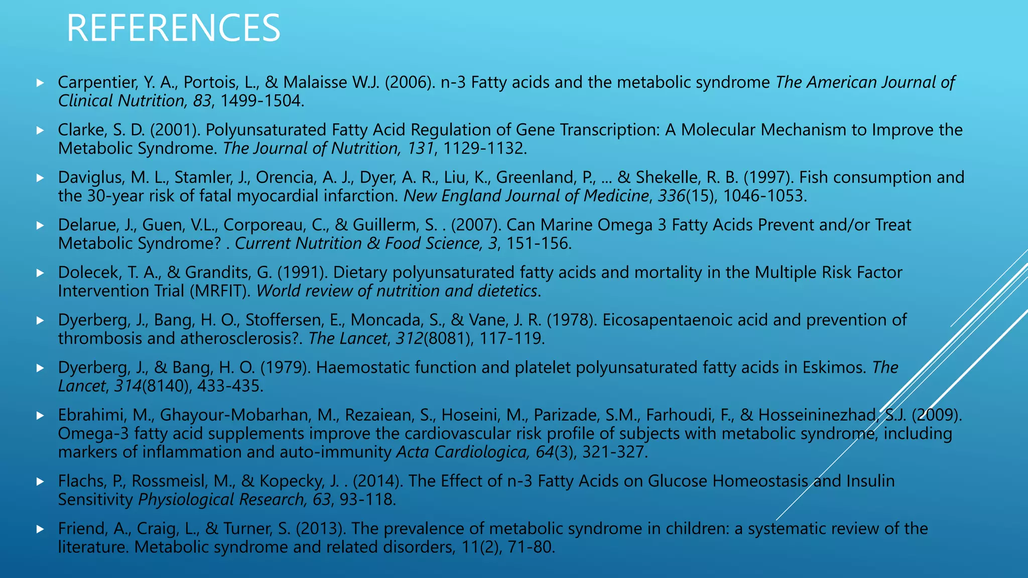 Omega-3 Polyunsaturated Fatty Acids and Metabolic Syndrome | PPTX