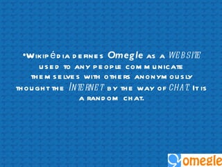 OmegleChat | PPT
