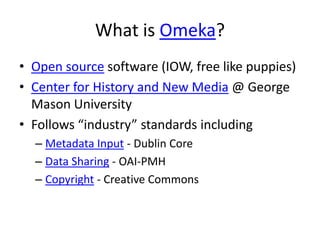 Introducing Omeka for Digital Projects | PPT
