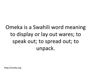 Omeka mscis-last-slideshare | PPT