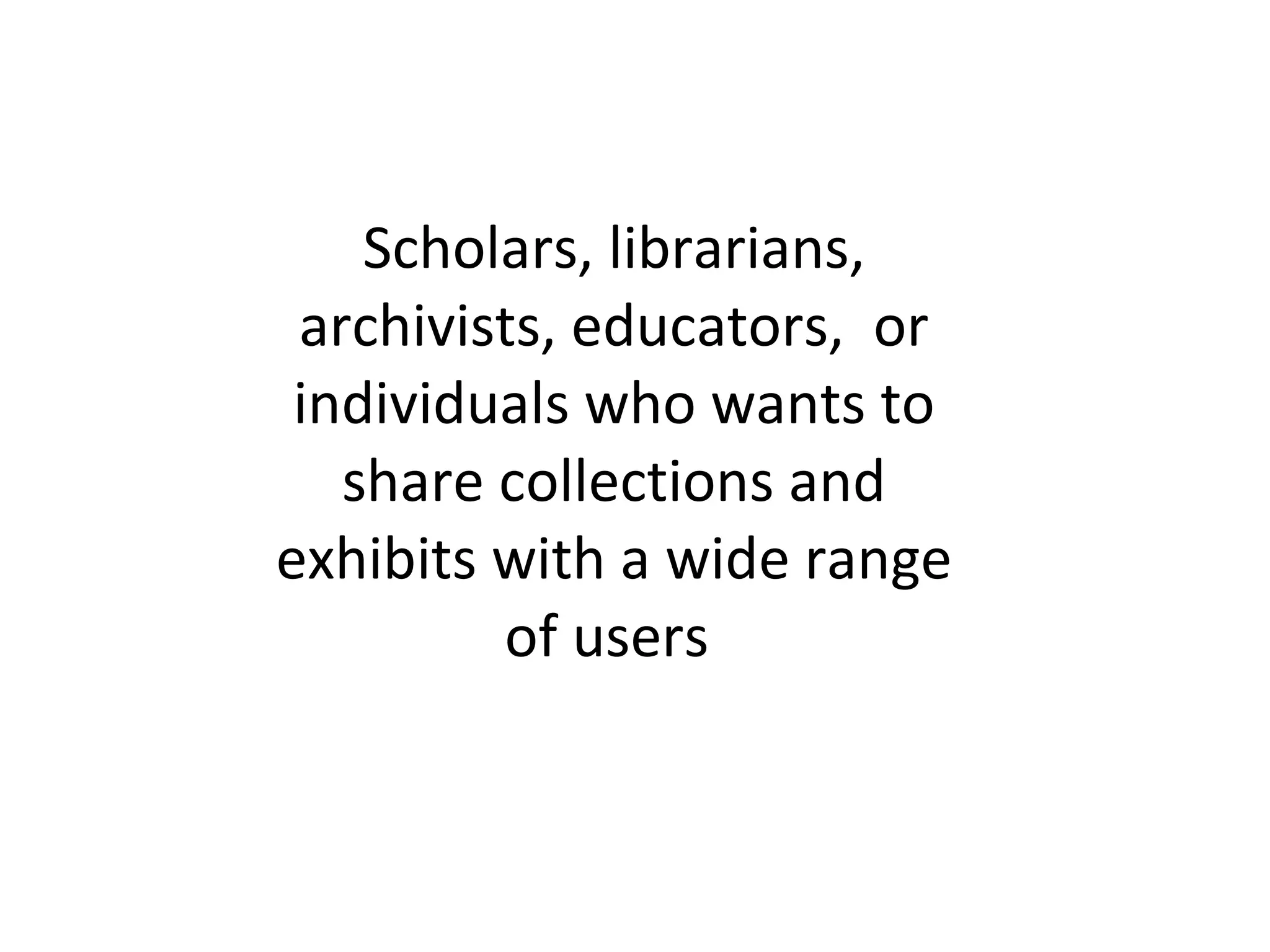 Omeka as a Tool for Developing Digital Projects | PPT