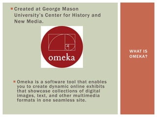 Introducing Omeka | PPT