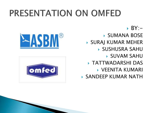 Omfed | PPTX | Agriculture | Industries